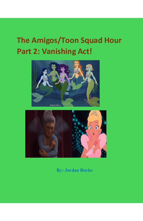 The Amigos/Toon Squad Hour Part 2: Vanis | Book 1017389