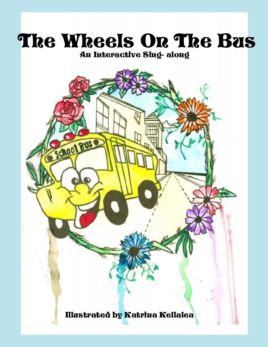 The Wheels On The Bus - An Interactive S | Book 668689